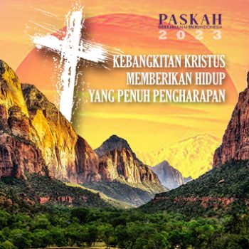Surat Penggembalaan Pra-Paskah 2023 – Gereja Kemah Injil Indonesia